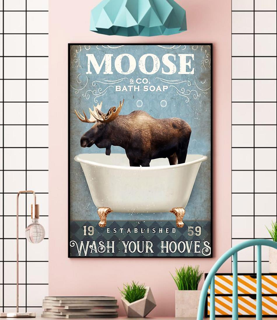 Moose bath soap wash your hooves poster canvas - Emilyshirt American ...