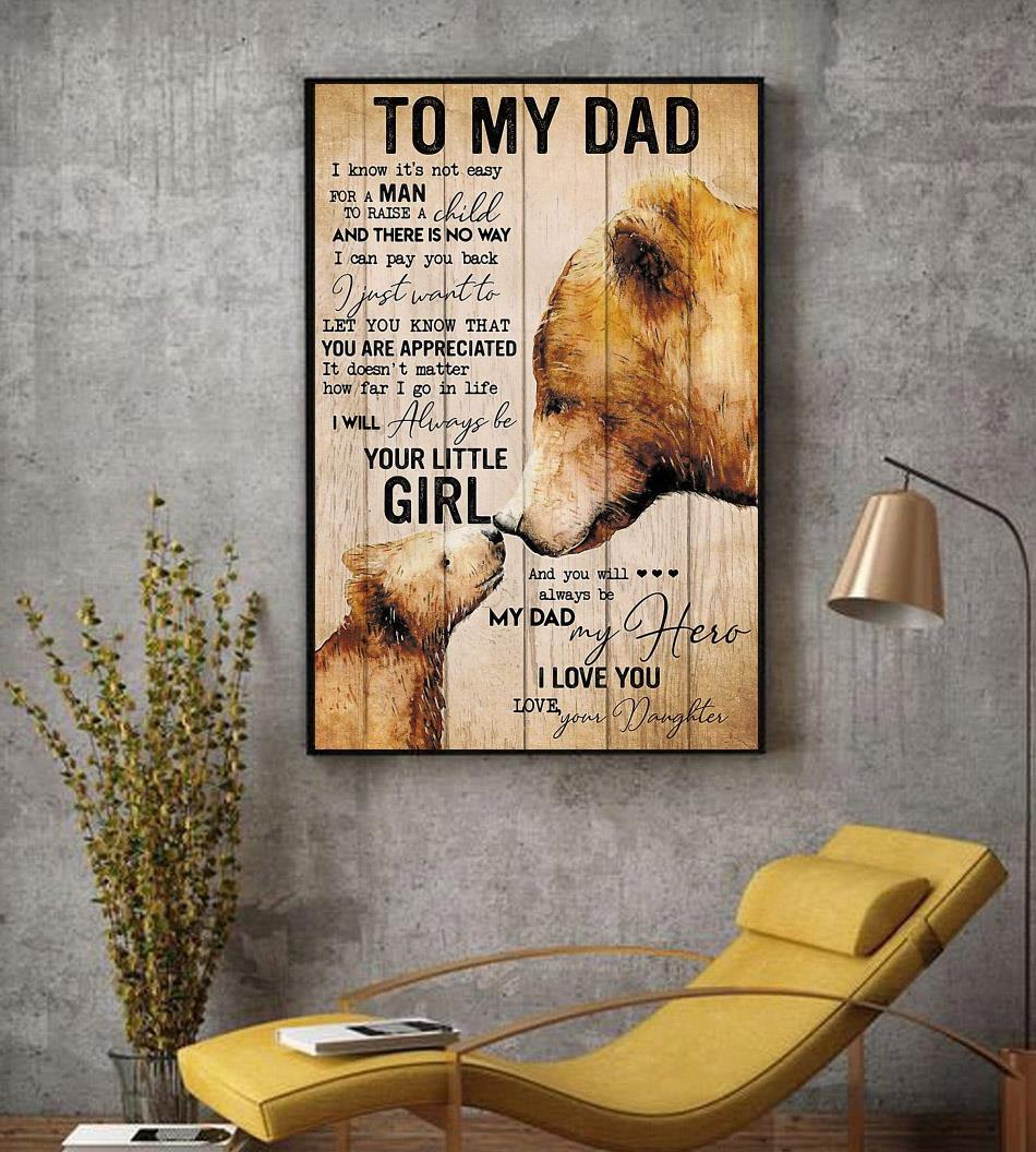To my dad poster from daughter bear poster canvas - Emilyshirt American ...